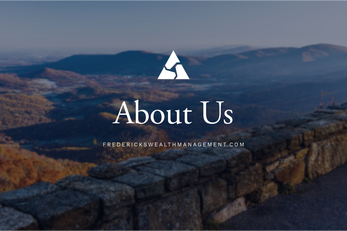 About Us | Fredericks Wealth Management
